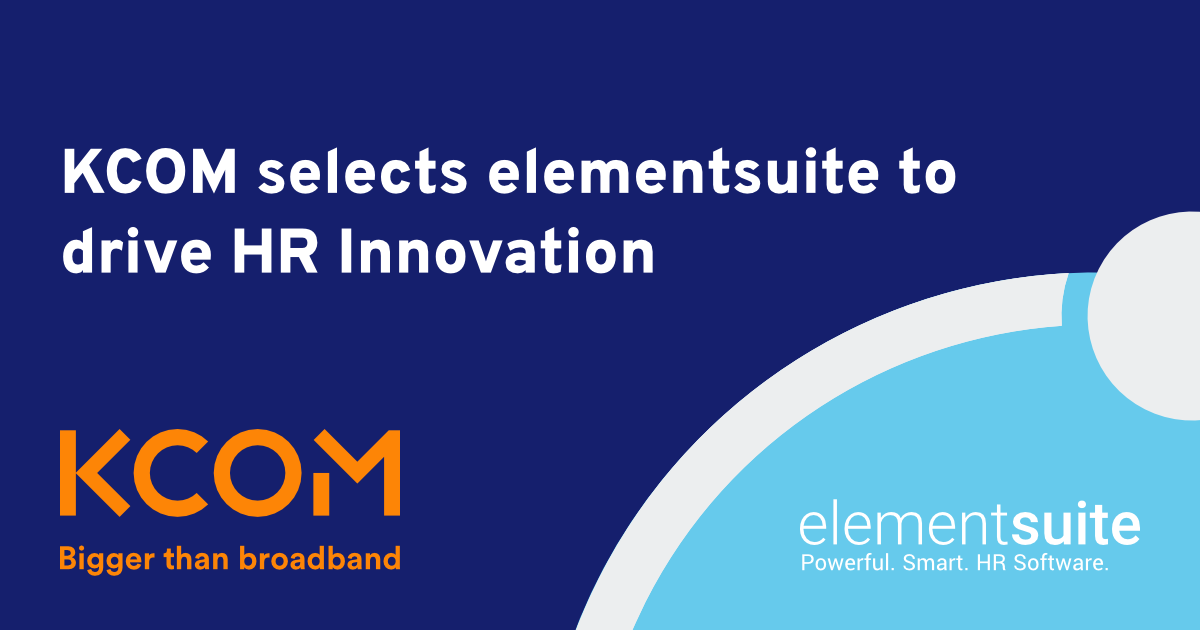 Why KCOM selected elementsuite to drive HR Innovation | Client Stories